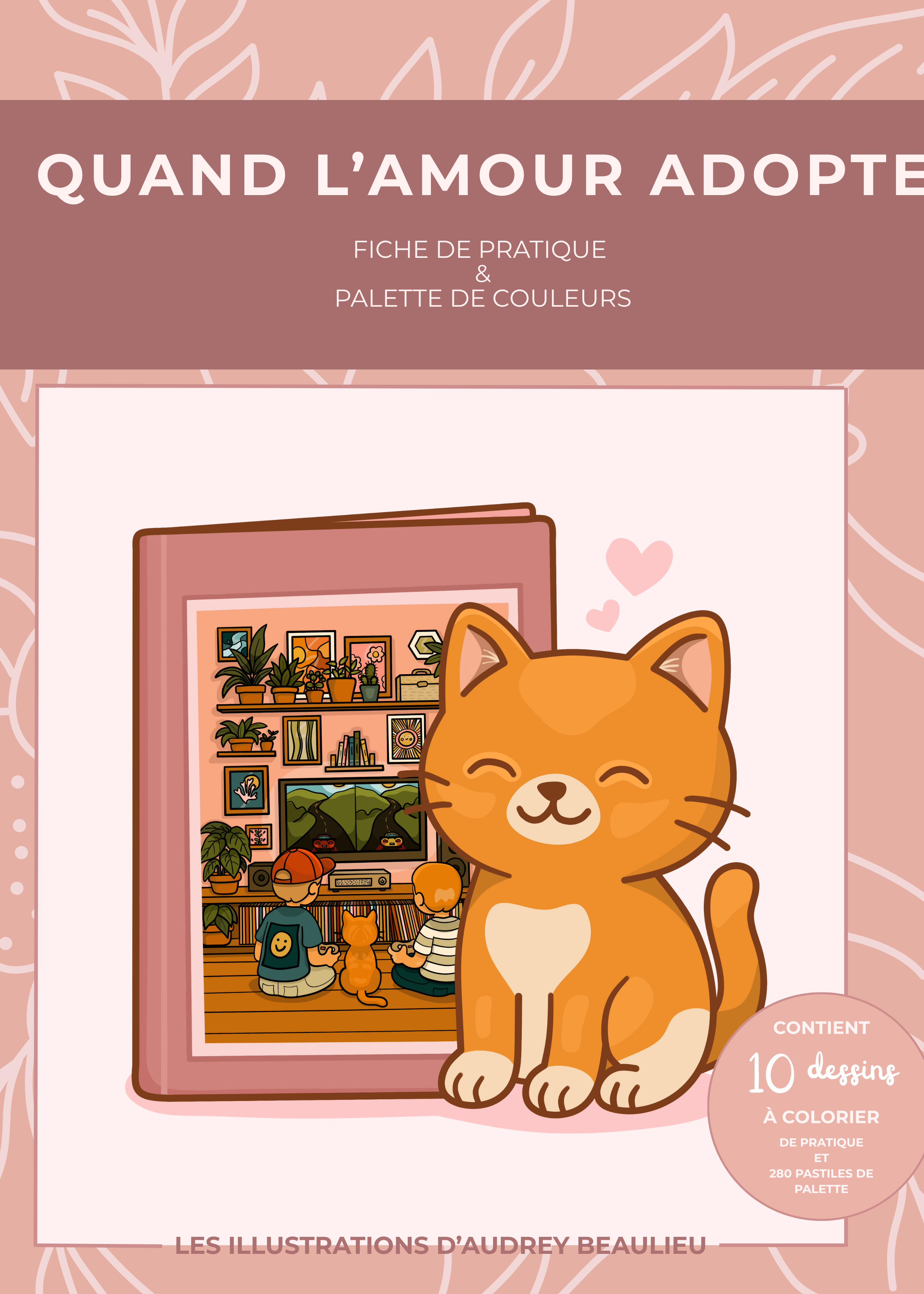 Fiche pratique - QUAND L'AMOUR ADOPTE - numérique – Les illustrations d ...